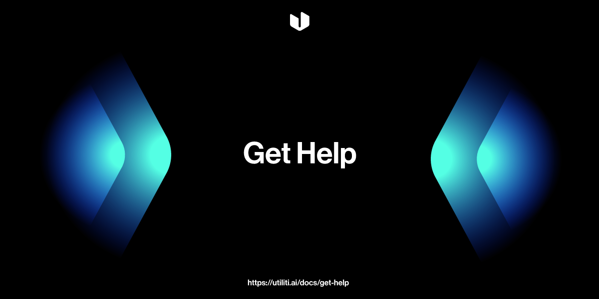 Get Help | Utiliti Developer Docs